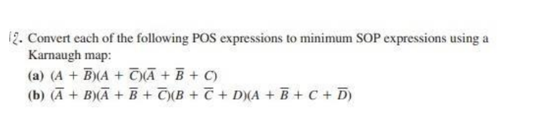 Solved 12. Convert each of the following POS expressions to | Chegg.com