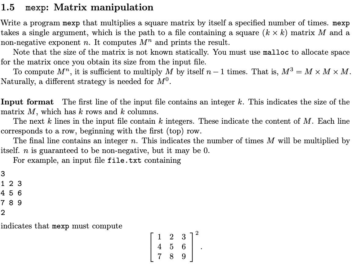 Solved 1.5 mexp: Matrix manipulation Write a program mexp | Chegg.com