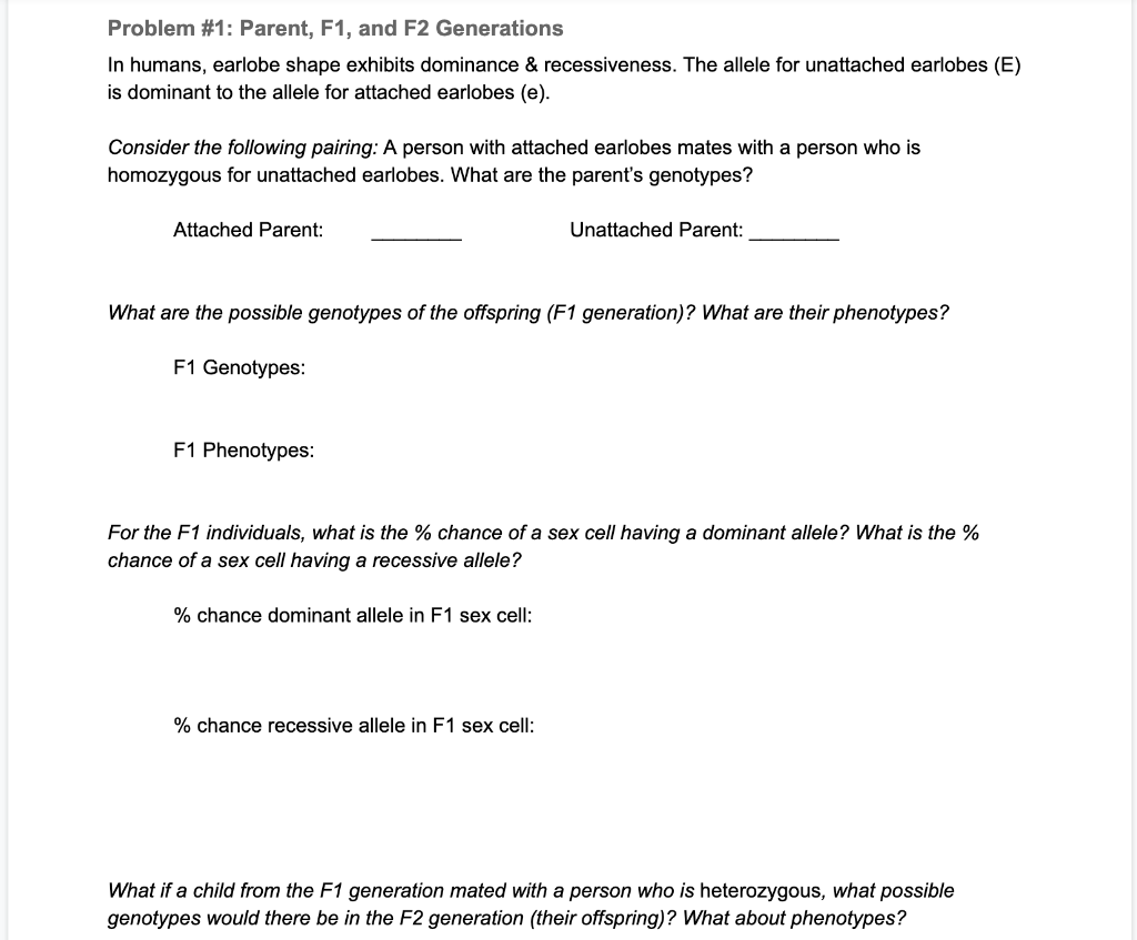 Solved Problem #1: Parent, F1, and F2 Generations In humans, | Chegg.com