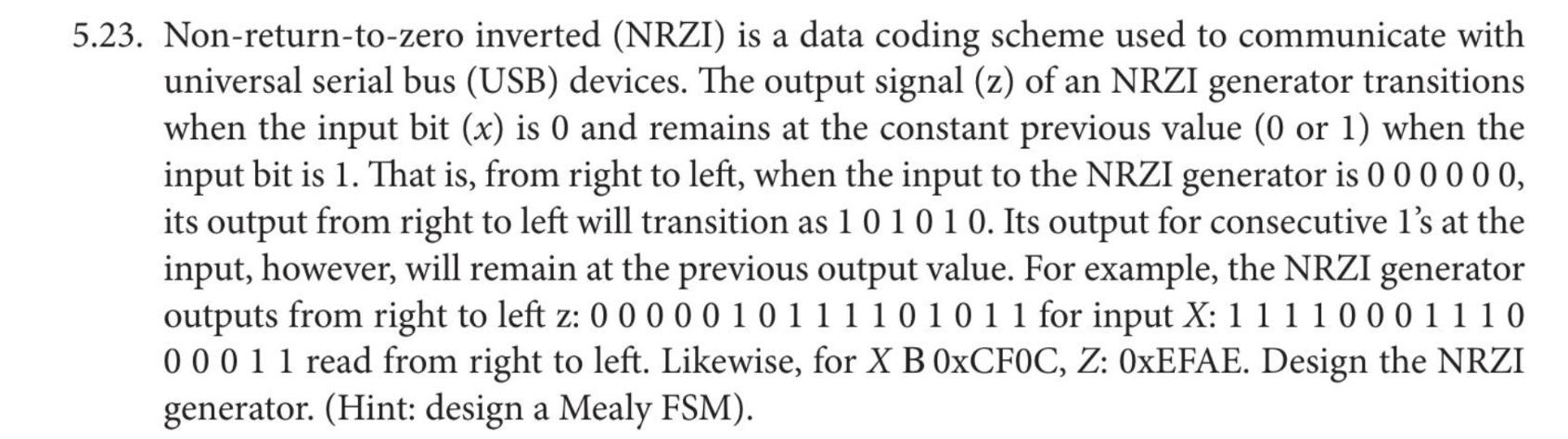 Solved 23. Non-return-to-zero inverted (NRZI) is a data | Chegg.com