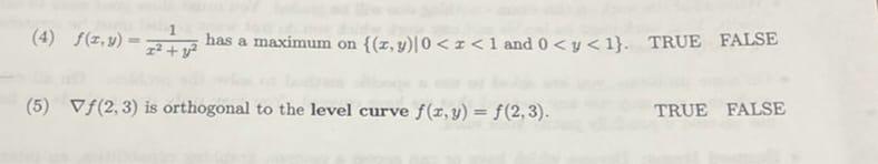 Solved (4) f(x,y)=x2+y21 has a maximum on {(x,y)∣0 | Chegg.com