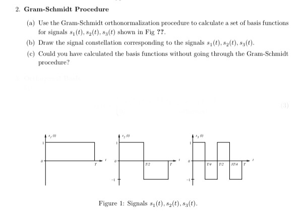Solved 2. Gram-Schmidt Procedure (a) Use the Gram-Schmidt | Chegg.com