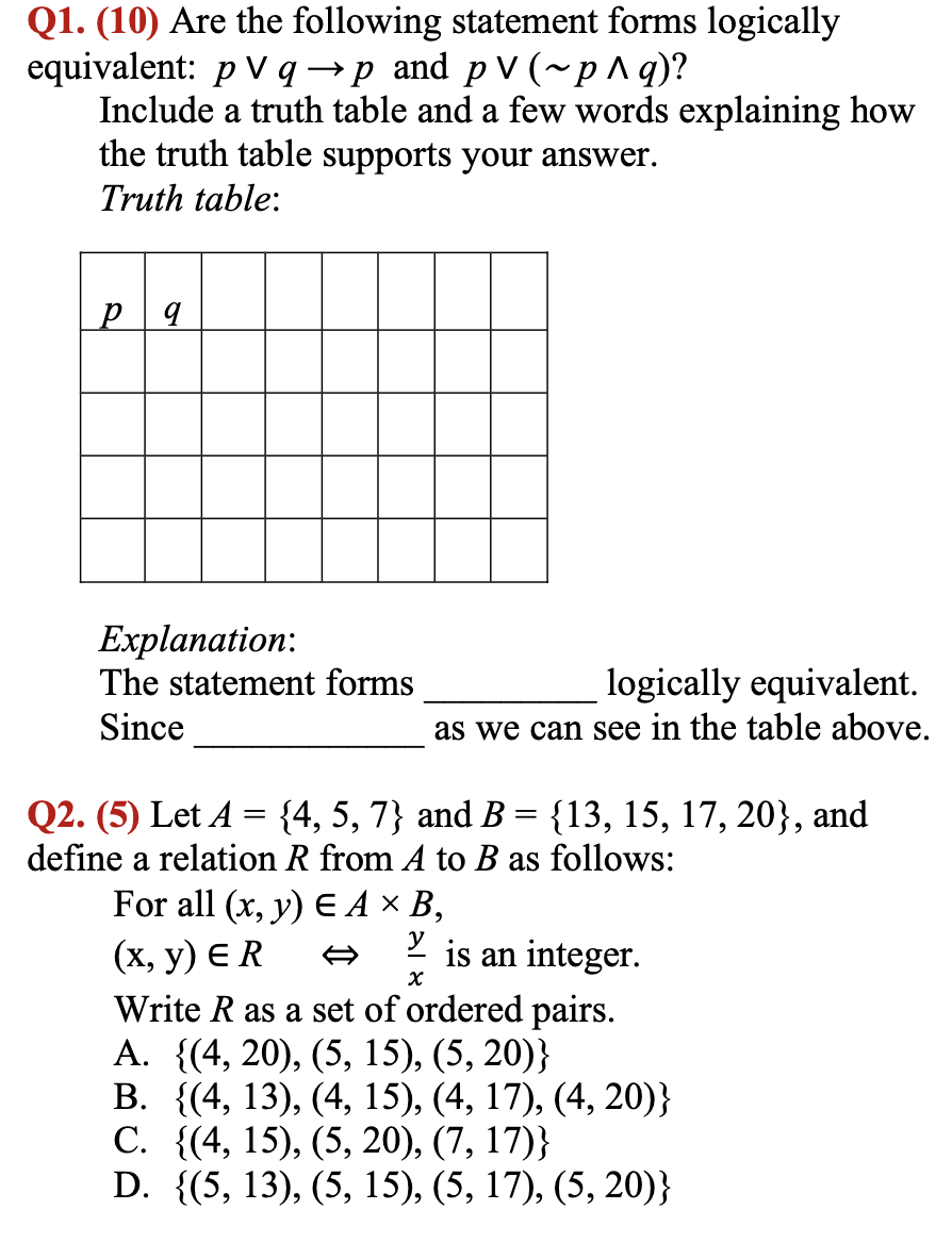 Solved Q1. (10) Are the following statement forms logically | Chegg.com
