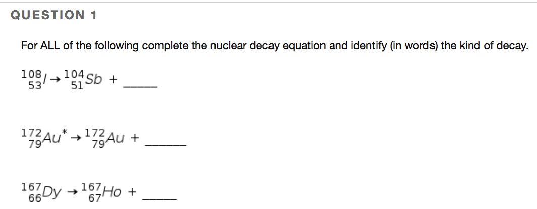 Solved QUESTION 1 For ALL of the following complete the | Chegg.com