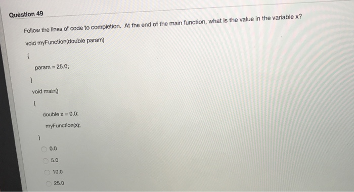 Solved Question 42 Follow the code below to completion. At | Chegg.com