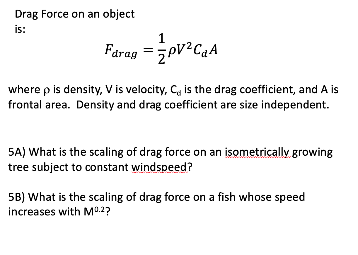 Drag Force on an object Farag = 5pV2CqA where p is | Chegg.com
