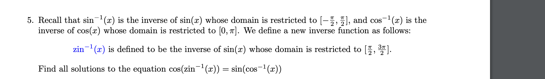 Solved Recall that sin-1(x) ﻿is the inverse of sin(x) ﻿whose | Chegg.com