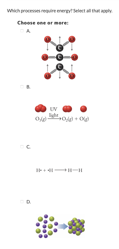 Solved Which processes require energy? Select all that | Chegg.com
