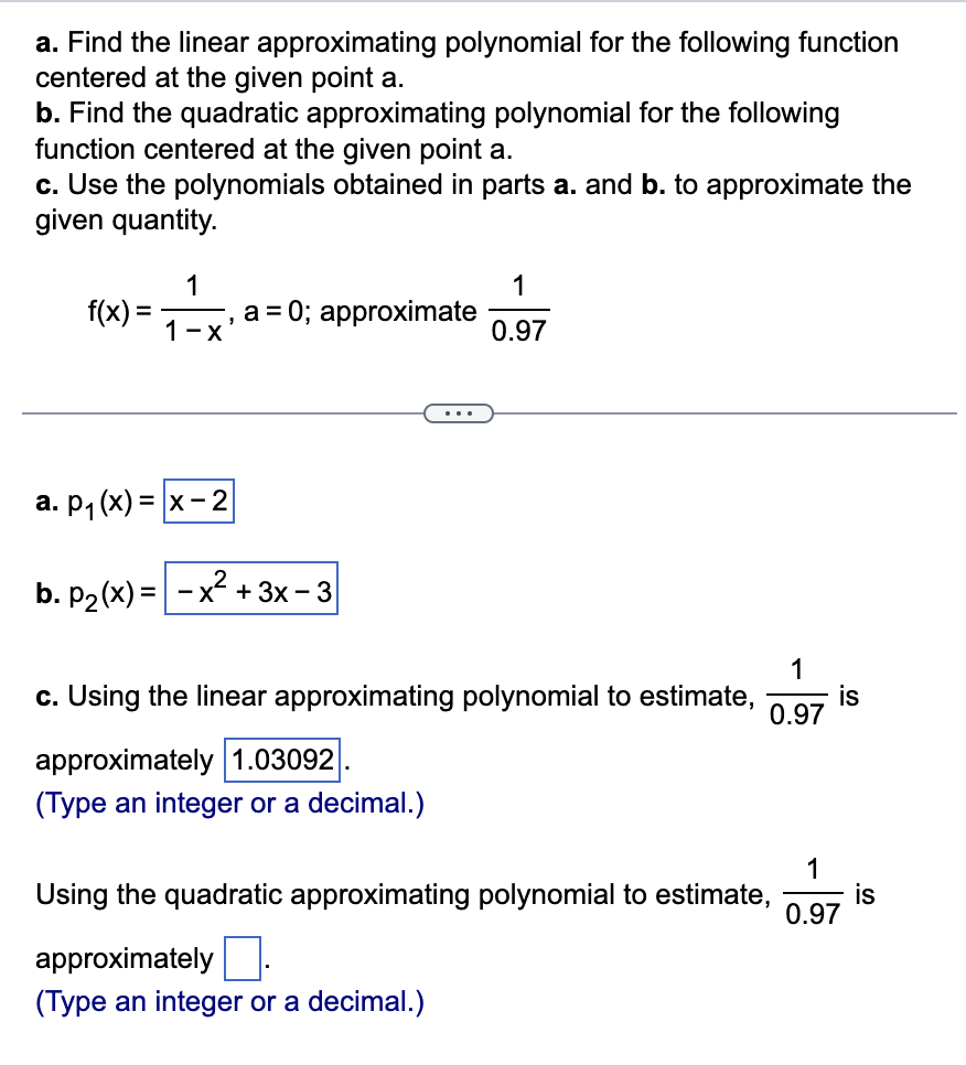 Solved a. Find the linear approximating polynomial for the | Chegg.com