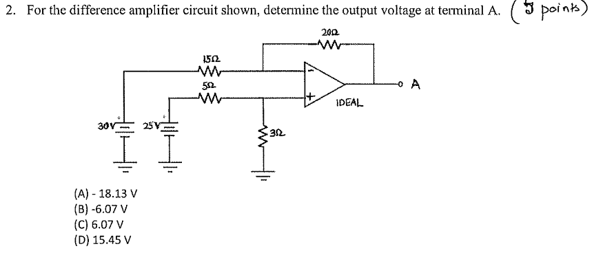 Solved 2. For the difference amplifier circuit shown, | Chegg.com