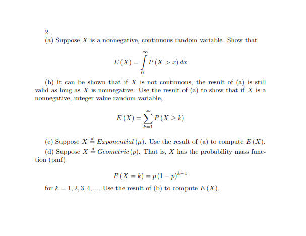 Solved 2. (a) Suppose X is a nonnegative, continuous random | Chegg.com