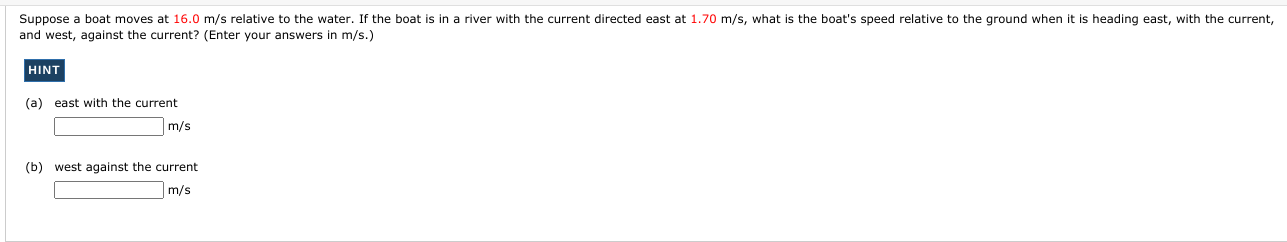 Solved Suppose A Boat Moves At 16 0 M S Relative To The