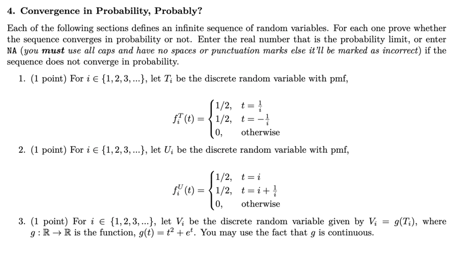 Solved 4. Convergence in Probability, Probably? Each of the | Chegg.com