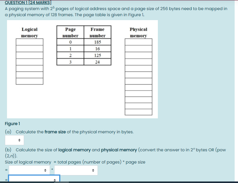 Solved QUESTION 124 MARKS] A paging system with 25 pages of | Chegg.com