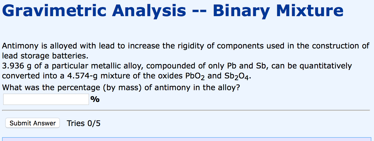 Solved Gravimetric Analysis -- Binary Mixture Antimony is | Chegg.com