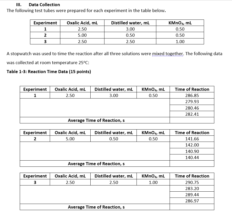 Solved III. Data Collection The following test tubes were | Chegg.com