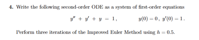Solved Write the following second-order ODE as ﻿a system of | Chegg.com