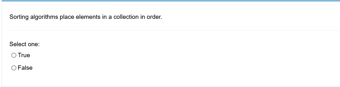 Solved Sorting algorithms place elements in a collection in | Chegg.com