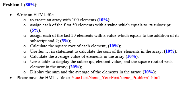 Solved Problem 1 (80%): • Write an HTML file o to create an | Chegg.com