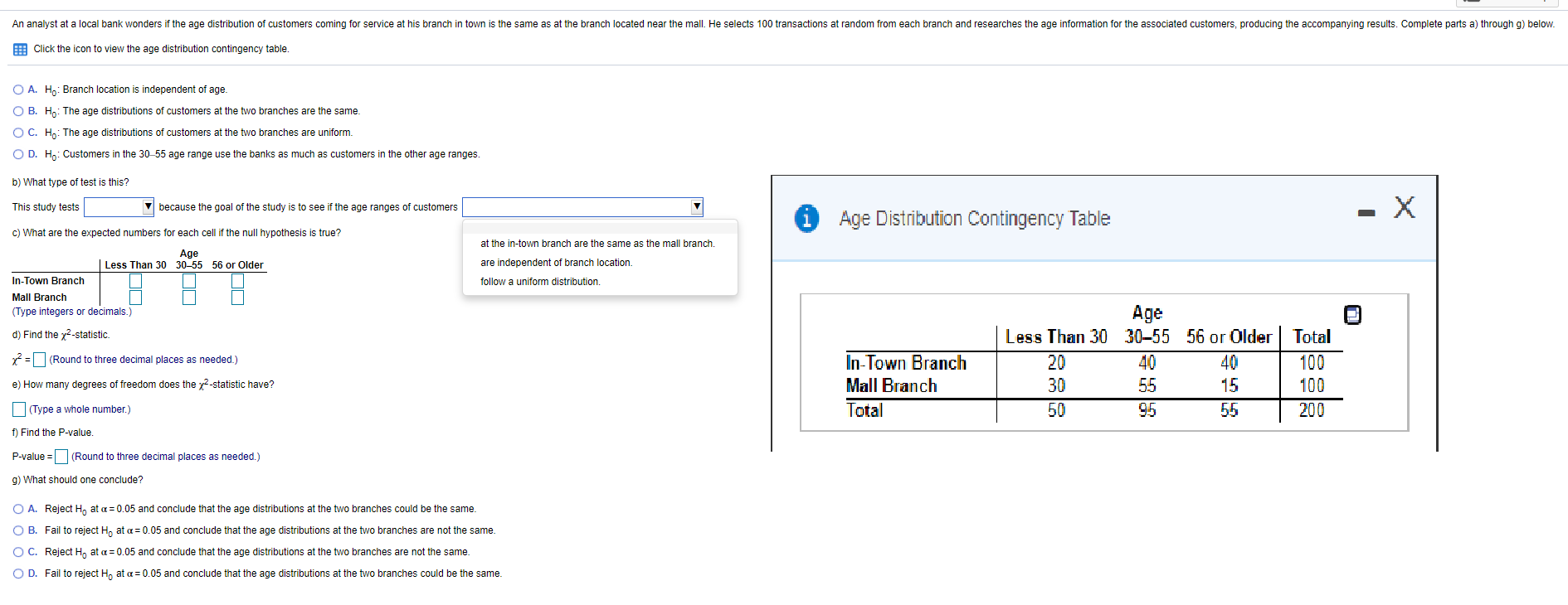 Solved An analyst at a local bank wonders if the age | Chegg.com
