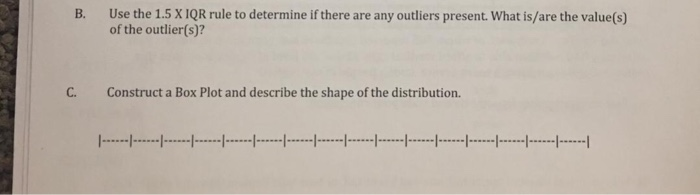 Solved B. Use the 1.5 X 1QR rule to determine if there are | Chegg.com