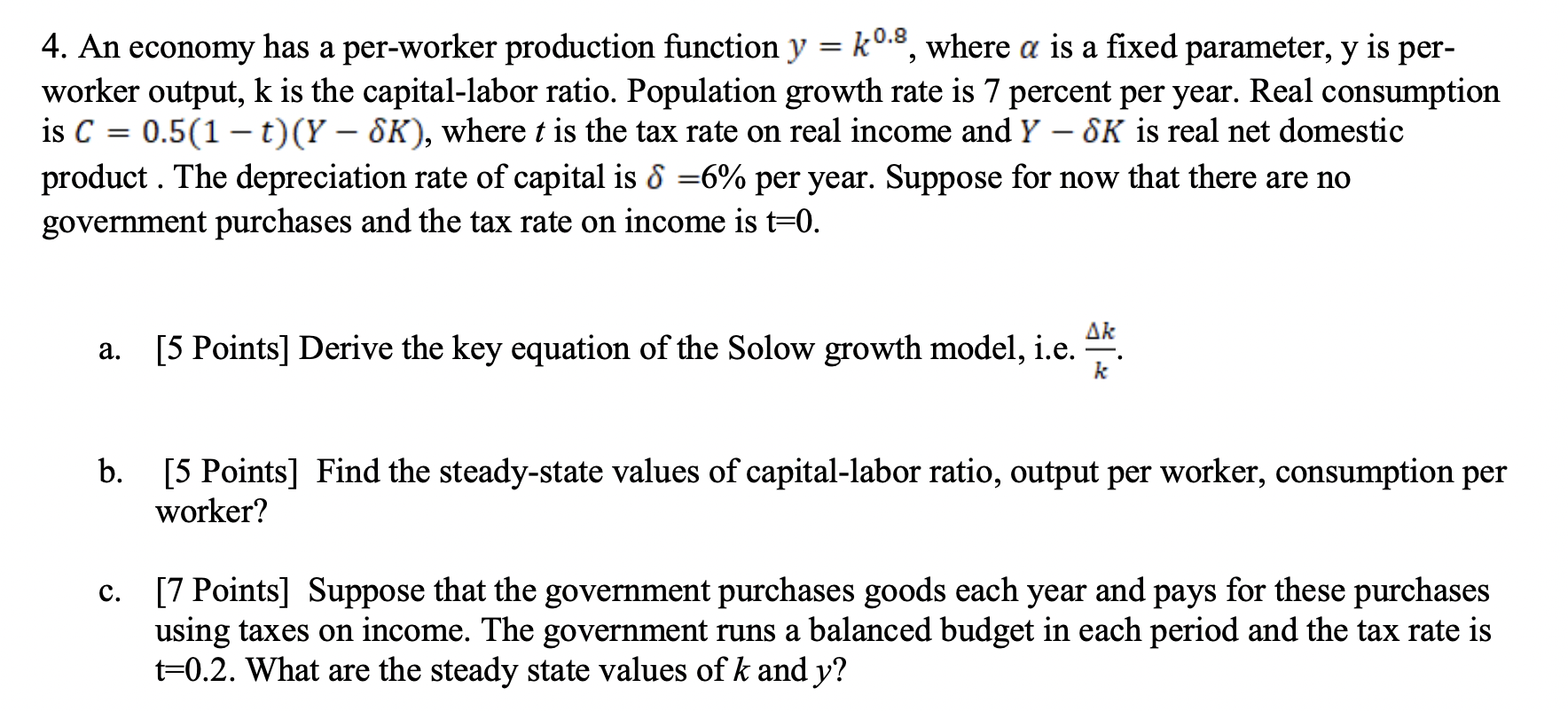 Solved 4 An Economy Has A Per Worker Production Function