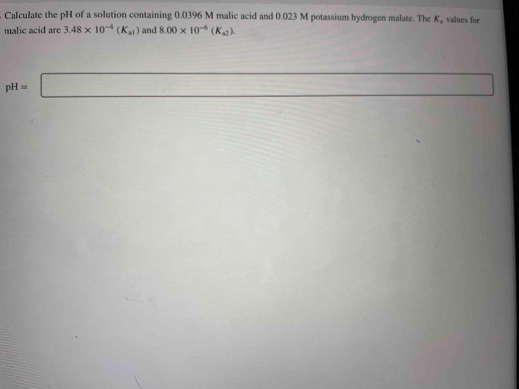 Solved Calculate the pH of a solution containing 0.0396M | Chegg.com