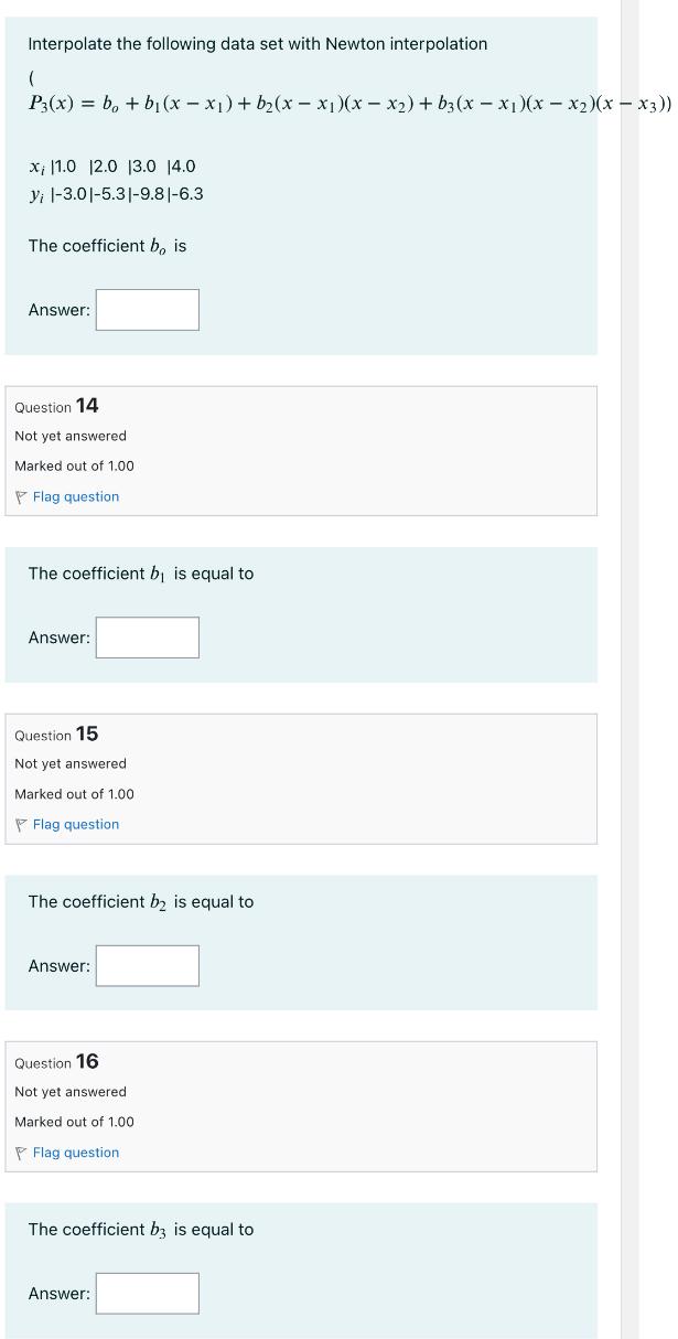 Solved Interpolate the following data set with Newton | Chegg.com