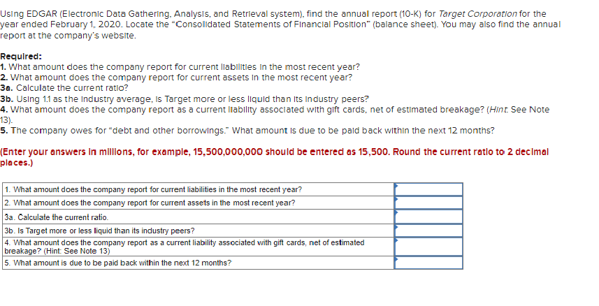 Using EDGAR (Electronic Data Gathering, AnalysIs, and | Chegg.com