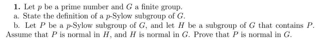 Solved 1. Let p be a prime number and G a finite group. a. | Chegg.com