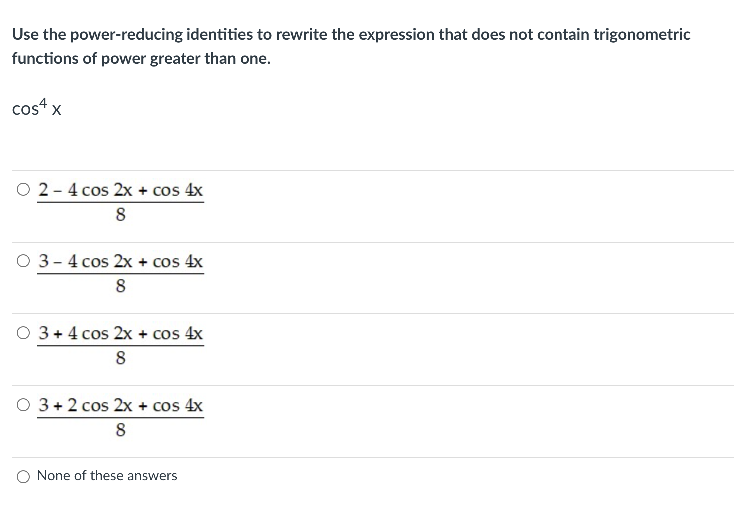 Solved Use the power-reducing identities to rewrite the | Chegg.com