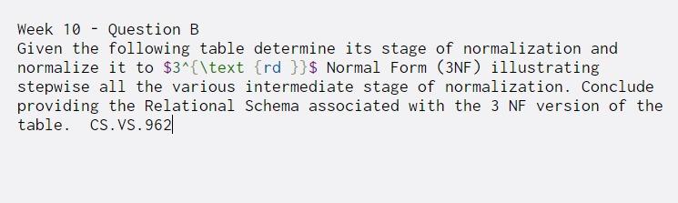 Solved Week 10 - Question B Given the following table | Chegg.com