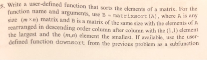 Solved Write a user-defined function that sorts the elements | Chegg.com