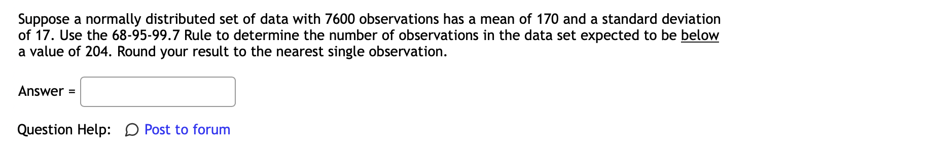 Solved Suppose a normally distributed set of data with 7600 | Chegg.com
