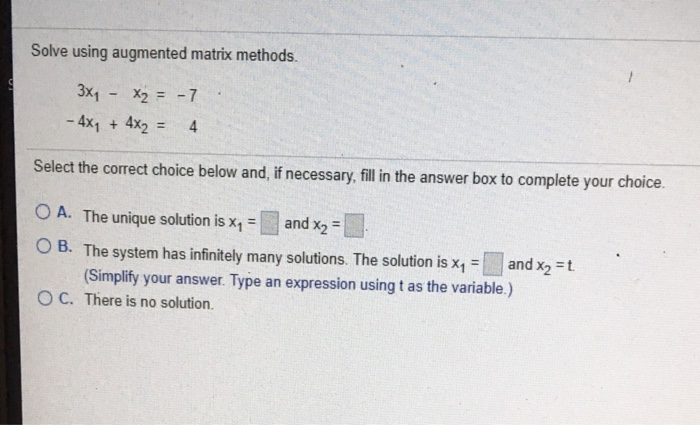 Solved Solve using augmented matrix methods. 3x1 - x2= -7 | Chegg.com