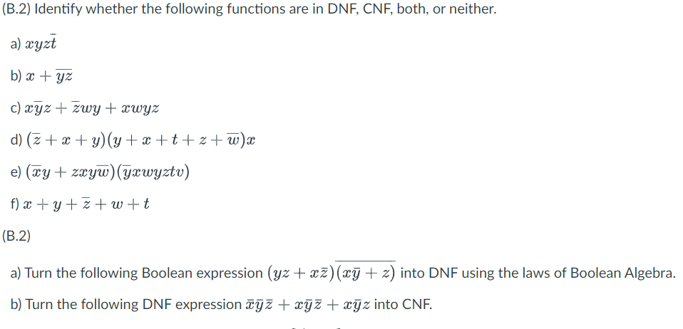 Solved Identify whether the following functions are in DNF, | Chegg.com