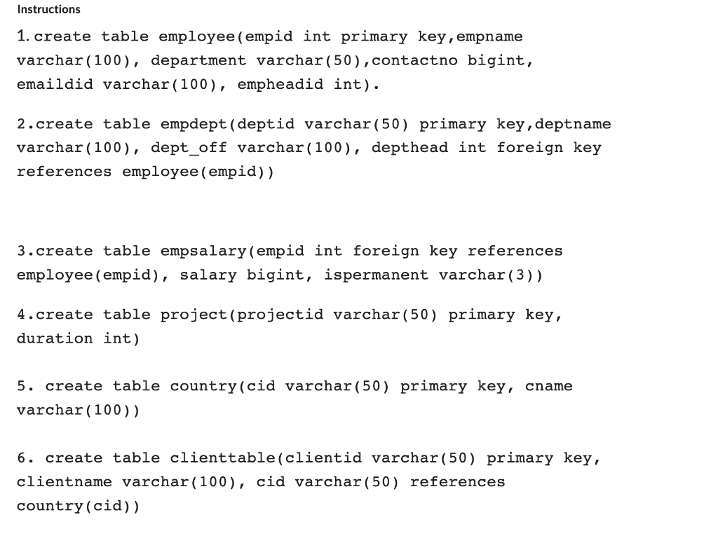 Solved Instructions 1. create table employee(empid int | Chegg.com