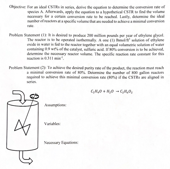 Solved Objective: For an ideal CSTRs in series, derive the | Chegg.com