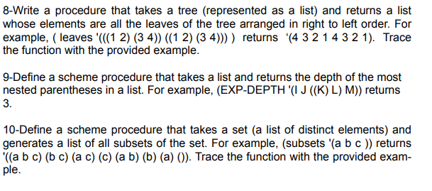 Solved 7-Define a scheme procedure that returns the length | Chegg.com