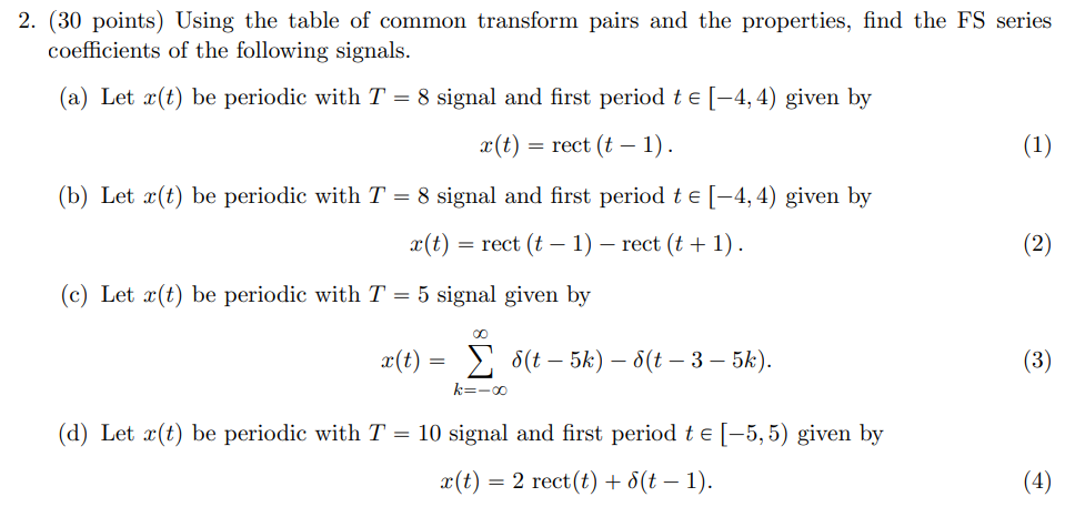 Solved 2. (30 points) Using the table of common transform | Chegg.com