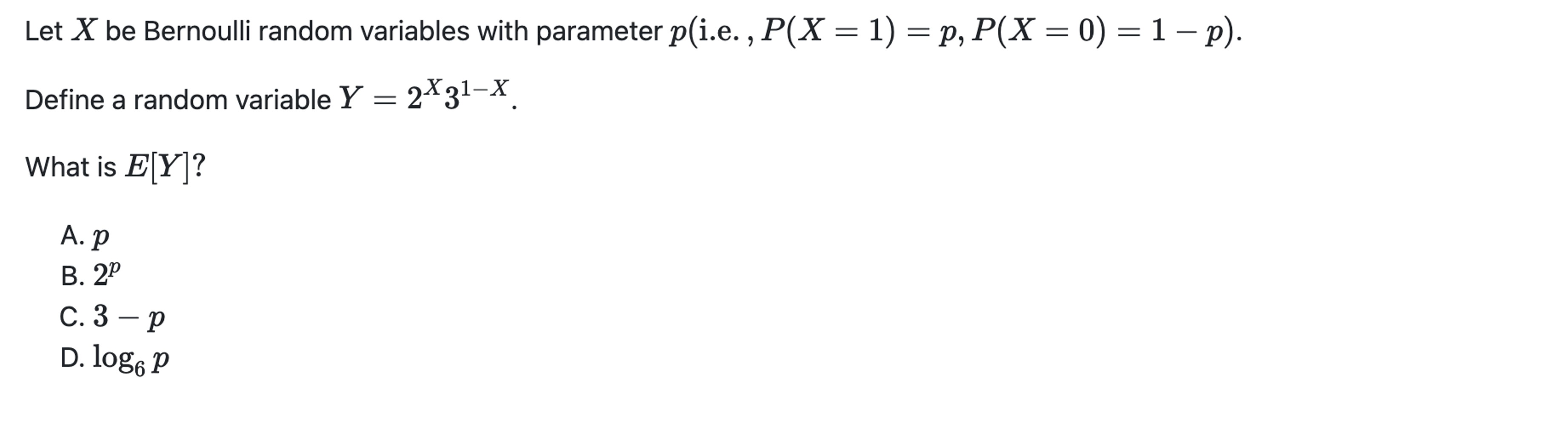 Solved Let X ﻿be Bernoulli Random Variables With Parameter P