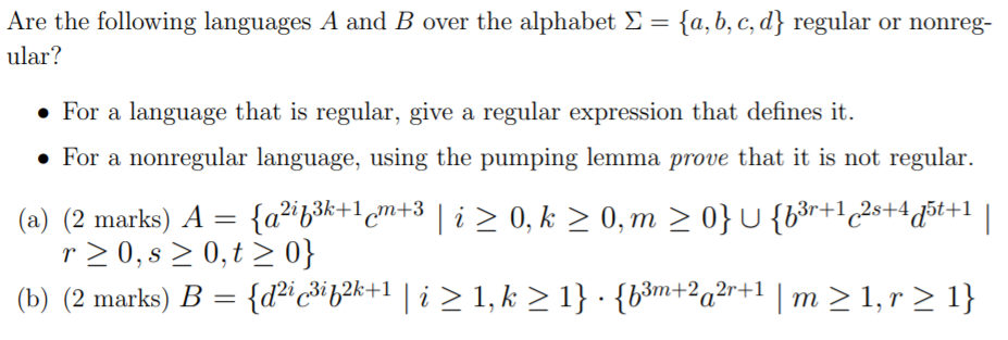 Solved Are the following languages A and B over the alphabet | Chegg.com