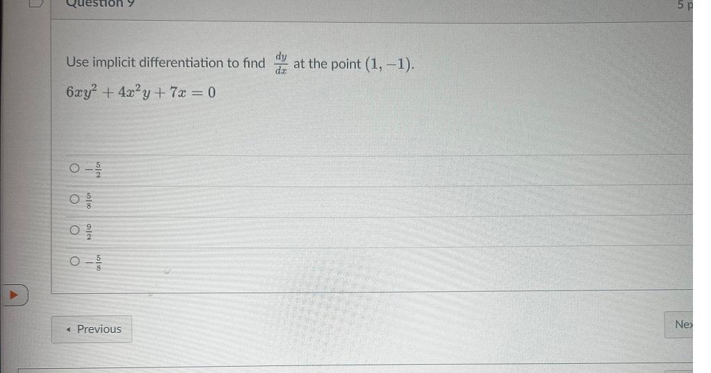 Solved Use implicit differentiation to find dxdy at the | Chegg.com