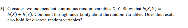 Solved Consider two independent continuous random variables | Chegg.com