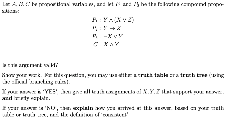 Solved Let A, B, C be propositional variables, and let Pı | Chegg.com