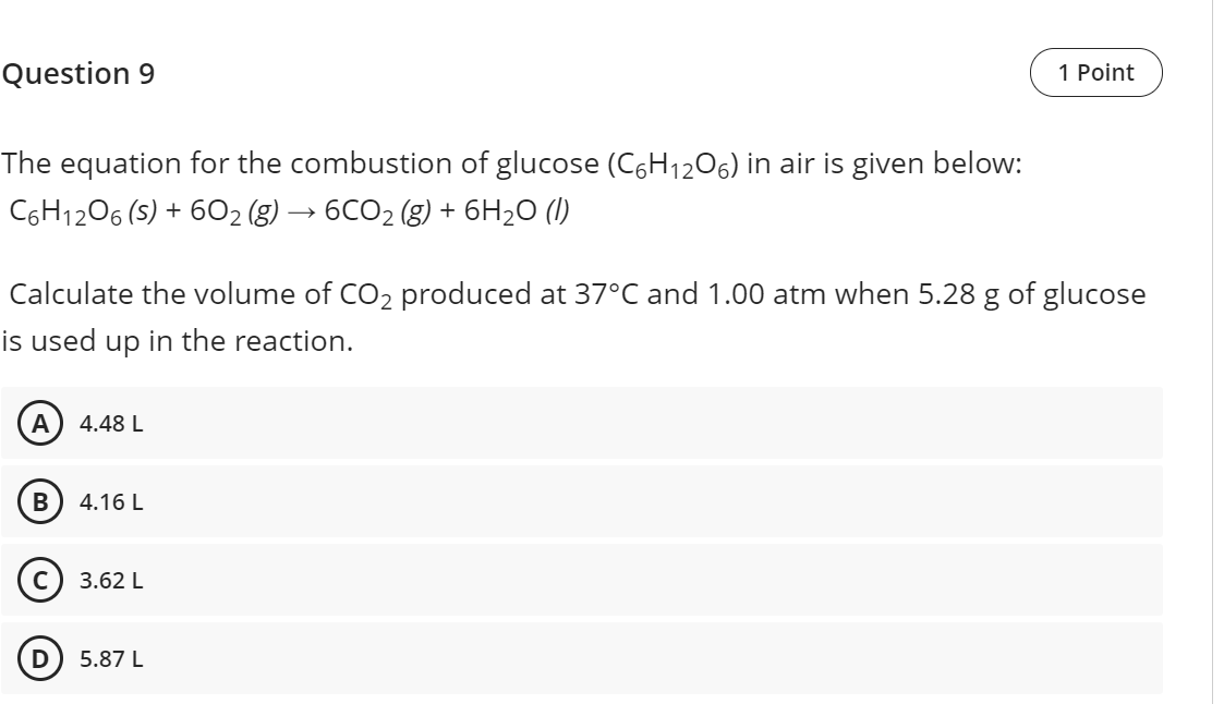 Solved Question 9 1 Point The equation for the combustion of | Chegg.com