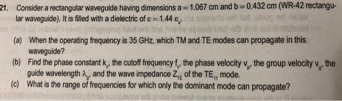 Solved Consider a rectangular waveguide having dimensions | Chegg.com