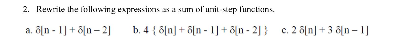 Solved 2. Rewrite the following expressions as a sum of | Chegg.com