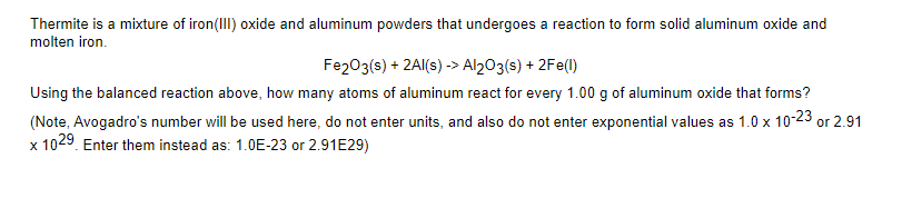 Solved Fe2O3( s)+2Al(s)→Al2O3( s)+2Fe(l) Using the balanced | Chegg.com