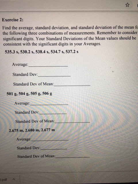 Solved Exercise 2: Find the average, standard deviation, and | Chegg.com